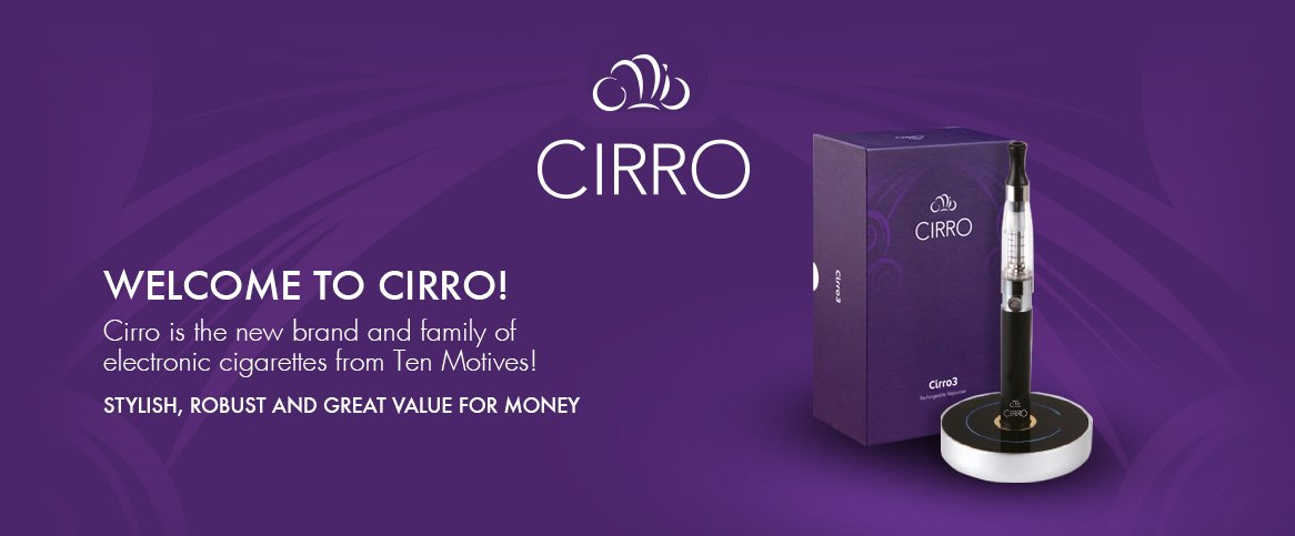 Tech Reviewer – Review: Cirro 3 – New E-Cig from Ten Motives